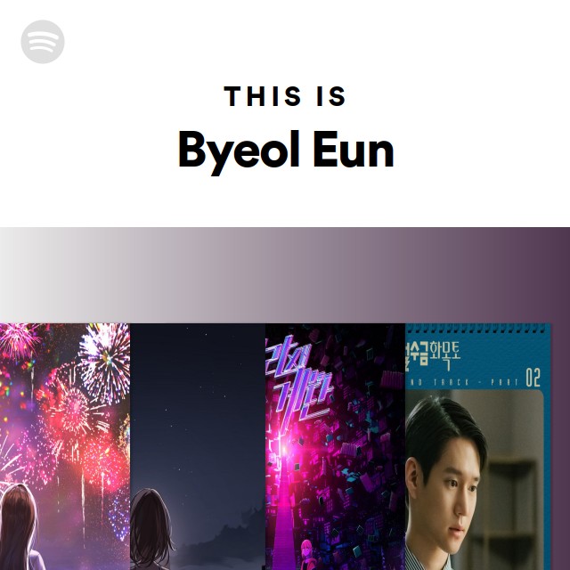 This Is Byeol Eun | Spotify Playlist