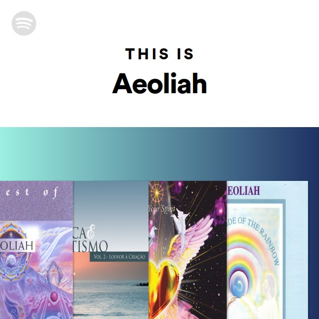This Is Aeoliah - playlist by Spotify | Spotify