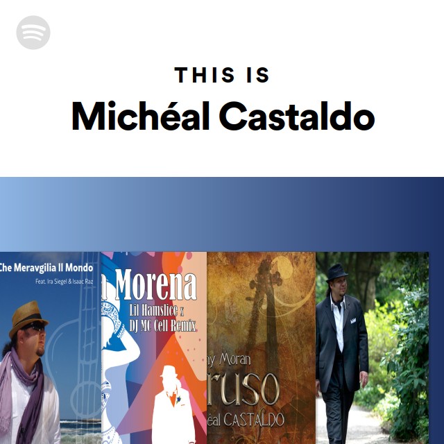 This Is Michéal Castaldo | Spotify Playlist