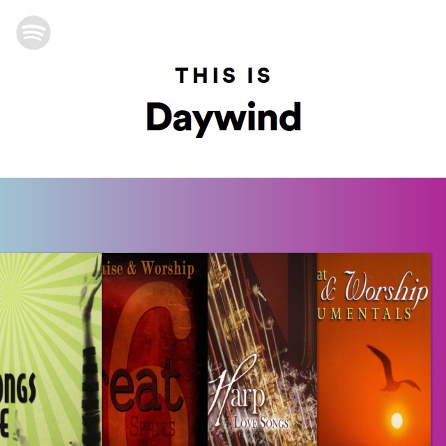 This Is Daywind - playlist by Spotify | Spotify
