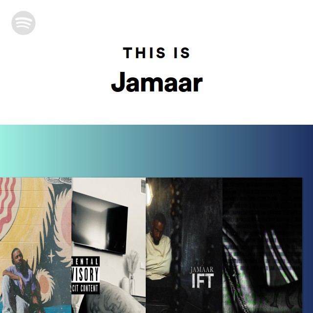 This Is Jamaar - playlist by Spotify | Spotify