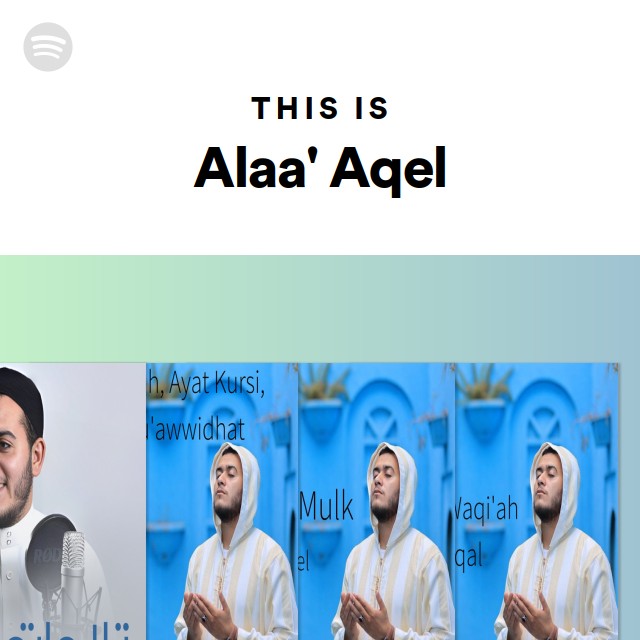 This Is Alaa' Aqel | Spotify Playlist