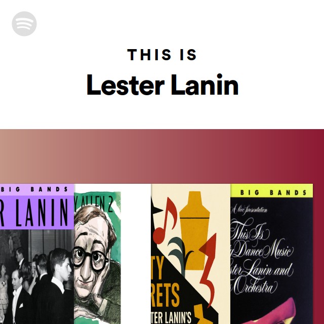 This Is Lester Lanin - playlist by Spotify | Spotify