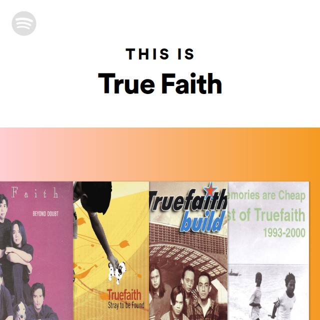 This Is True Faith - playlist by Spotify | Spotify
