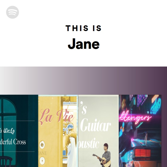This Is Jane - playlist by Spotify | Spotify