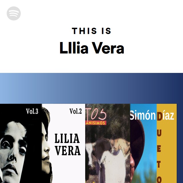 This Is LIlia Vera - playlist by Spotify | Spotify