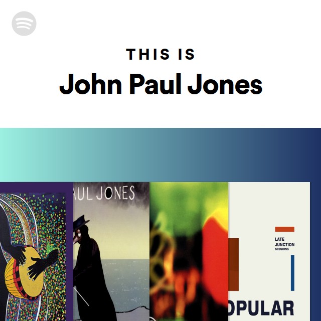 This Is John Paul Jones | Spotify Playlist
