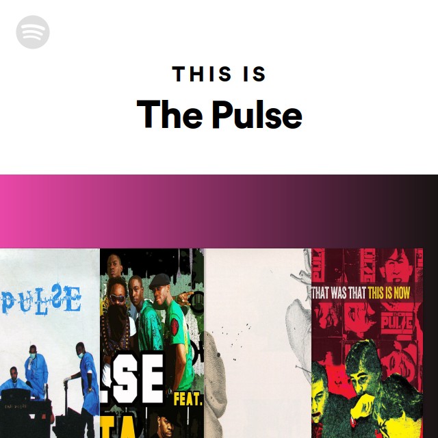 This Is The Pulse - playlist by Spotify | Spotify