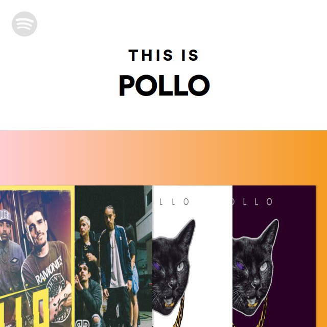 This Is POLLO - playlist by Spotify | Spotify