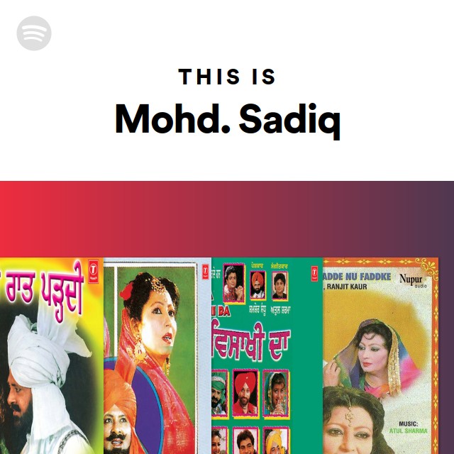 This Is Mohd. Sadiq - playlist by Spotify | Spotify