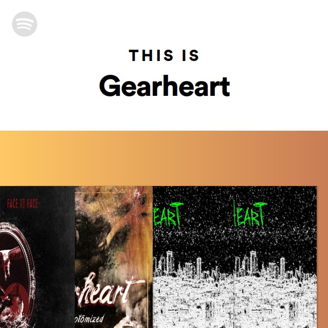 This Is Gearheart - playlist by Spotify | Spotify