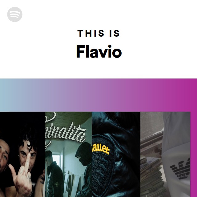 This Is Flavio - playlist by Spotify | Spotify