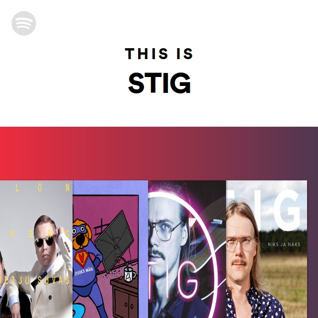 This Is STIG - playlist by Spotify | Spotify