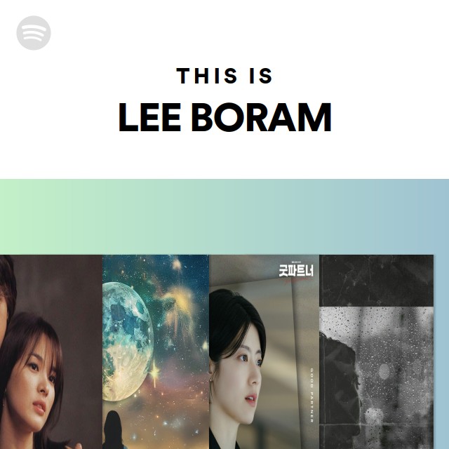 This Is LEE BORAM - playlist by Spotify | Spotify