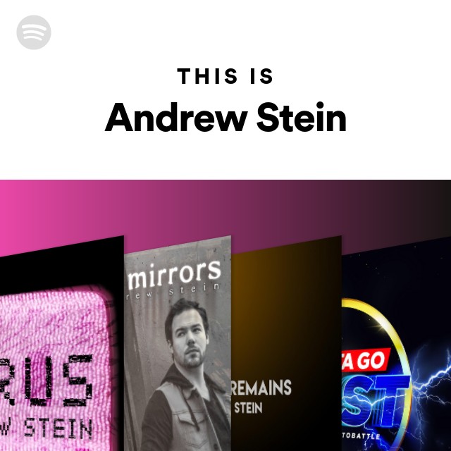 This Is Andrew Stein - playlist by Spotify | Spotify