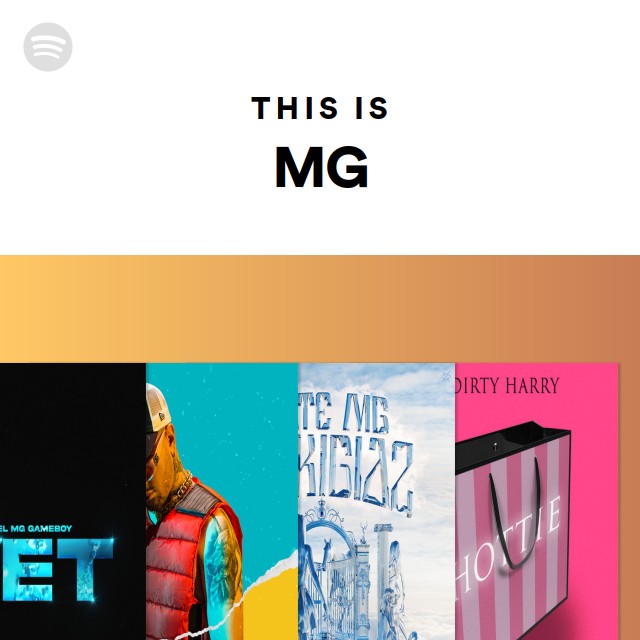 This Is MG | Spotify Playlist
