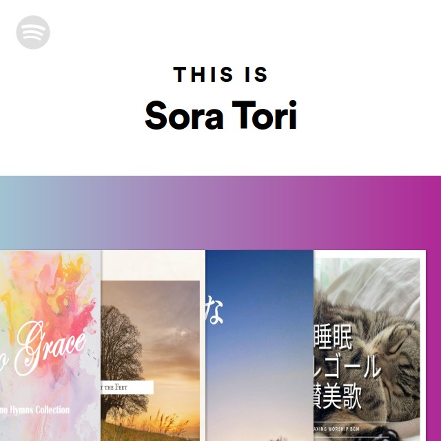 This Is Sora Tori - playlist by Spotify | Spotify