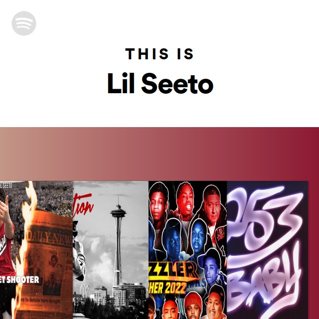 This Is Lil Seeto - playlist by Spotify | Spotify