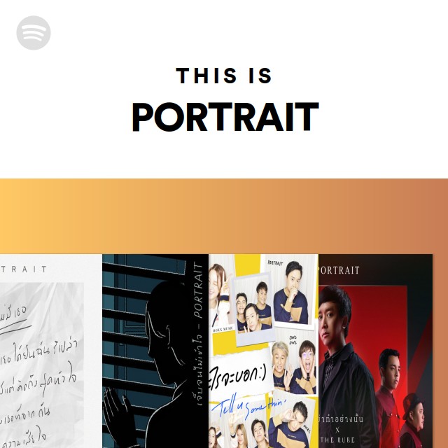This Is PORTRAIT - playlist by Spotify | Spotify