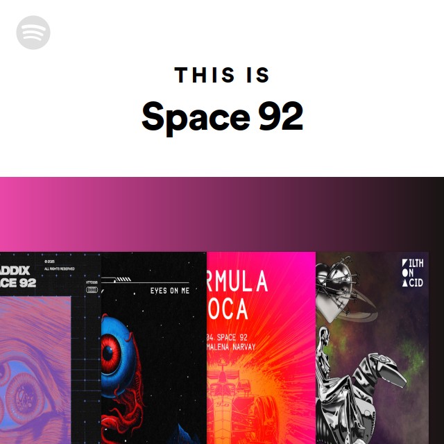 This Is Space 92 - playlist by Spotify | Spotify