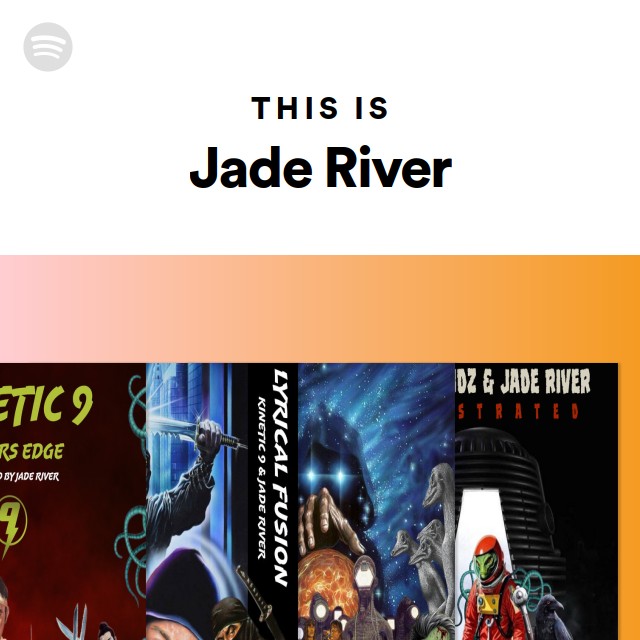 This Is Jade River - playlist by Spotify | Spotify