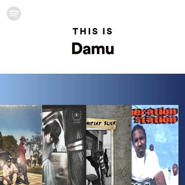 This Is Damu - playlist by Spotify | Spotify