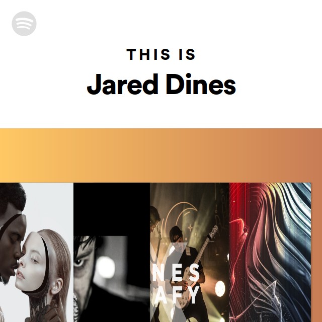 This Is Jared Dines - playlist by Spotify | Spotify
