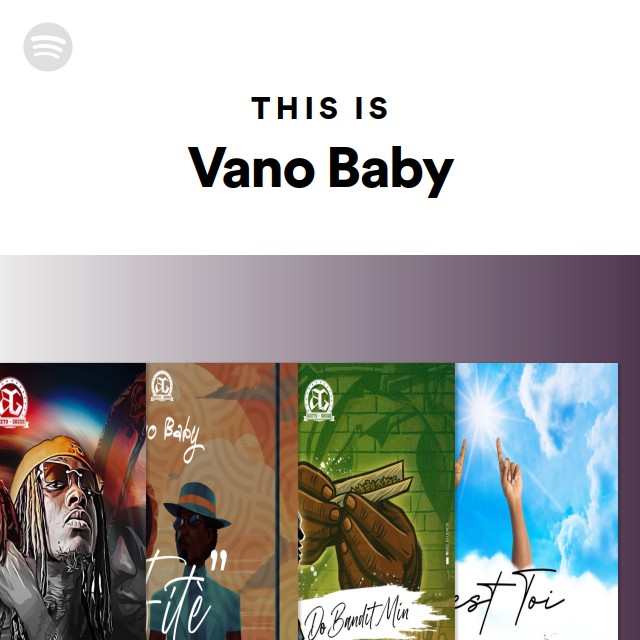 This Is Vano Baby - playlist by Spotify | Spotify
