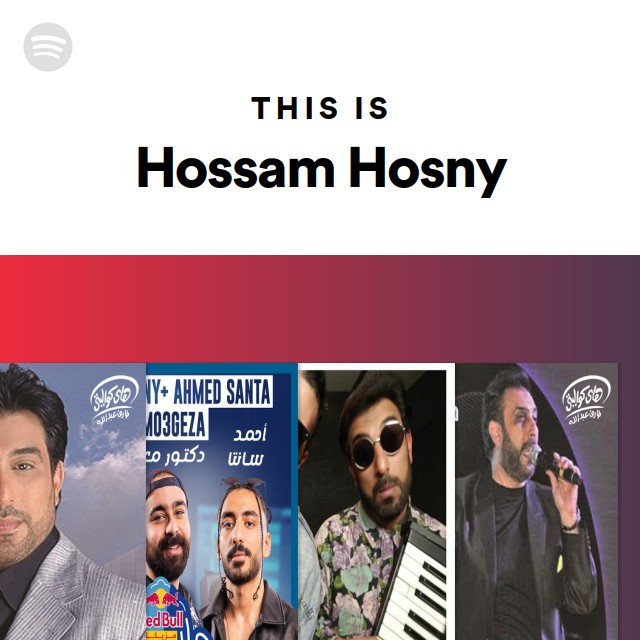 This Is Hossam Hosny - playlist by Spotify | Spotify