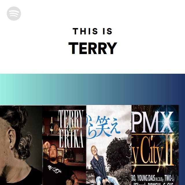 This Is TERRY | Spotify Playlist
