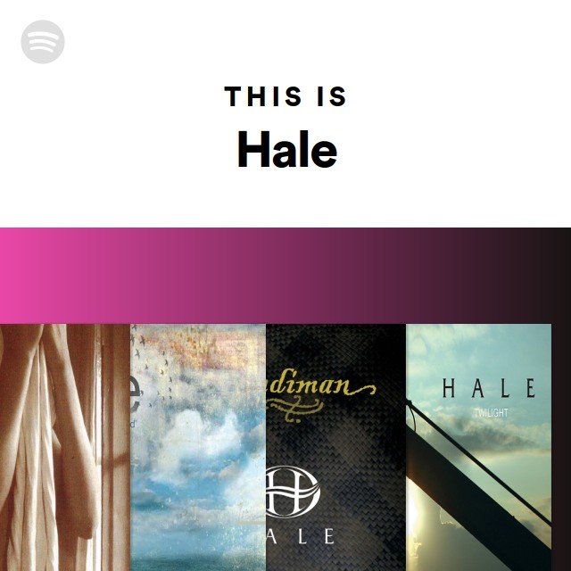 This Is Hale - playlist by Spotify | Spotify