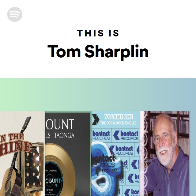 This Is Tom Sharplin - playlist by Spotify | Spotify