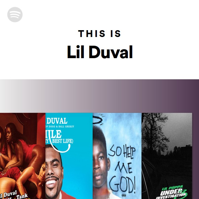 This Is Lil Duval | Spotify Playlist