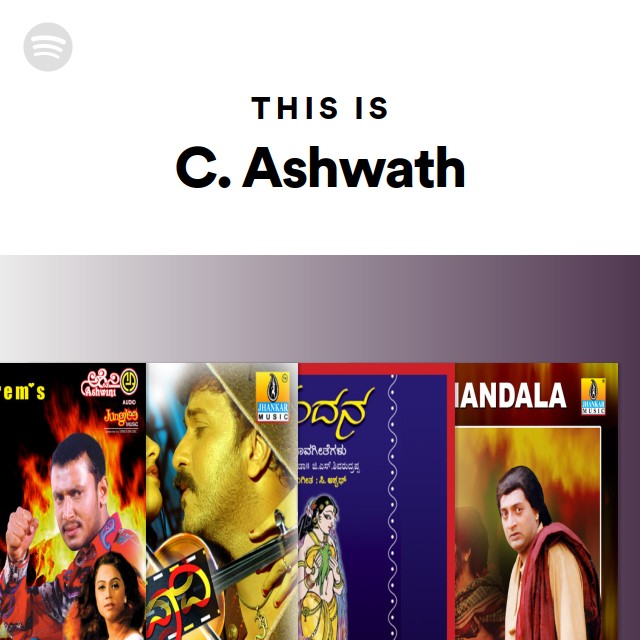 This Is C. Ashwath - playlist by Spotify | Spotify