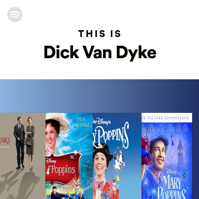 This Is Dick Van Dyke - playlist by Spotify | Spotify