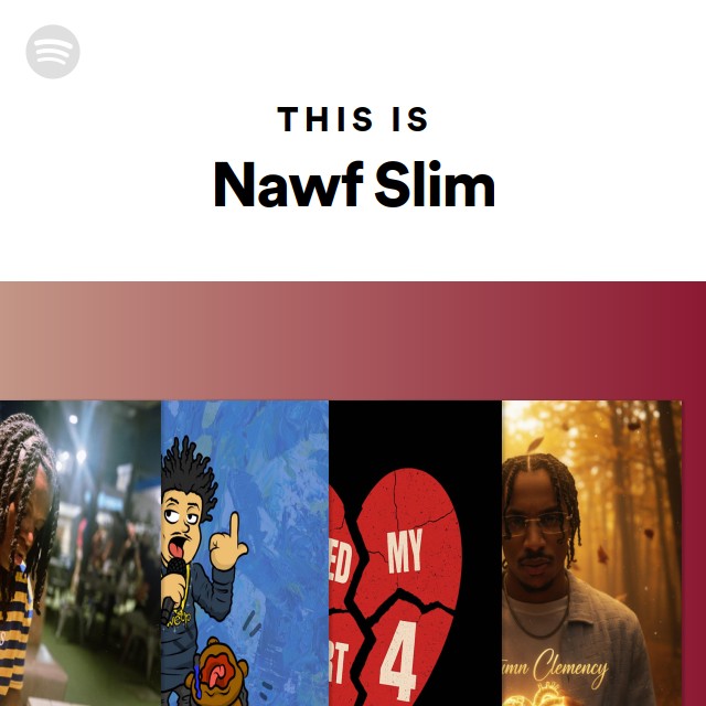 This Is Nawf Slim - playlist by Spotify | Spotify