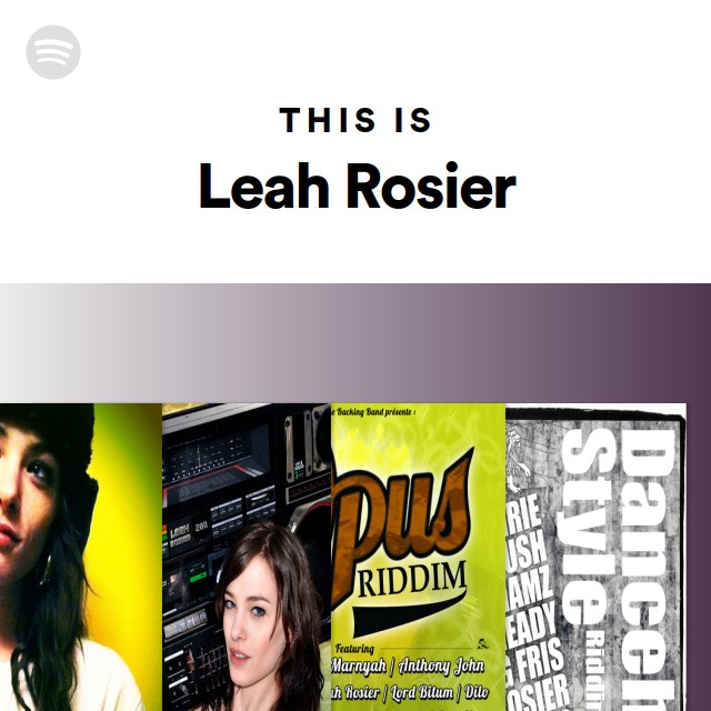 This Is Leah Rosier - playlist by Spotify | Spotify
