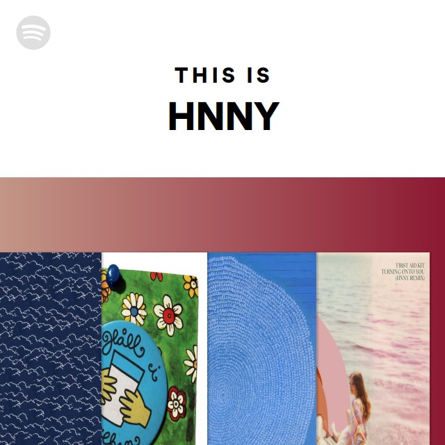 This Is HNNY - playlist by Spotify | Spotify