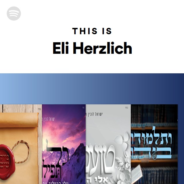 This Is Eli Herzlich | Spotify Playlist