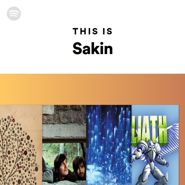 This Is Sakin - playlist by Spotify | Spotify