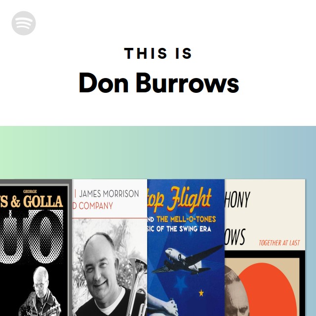 This Is Don Burrows - playlist by Spotify | Spotify