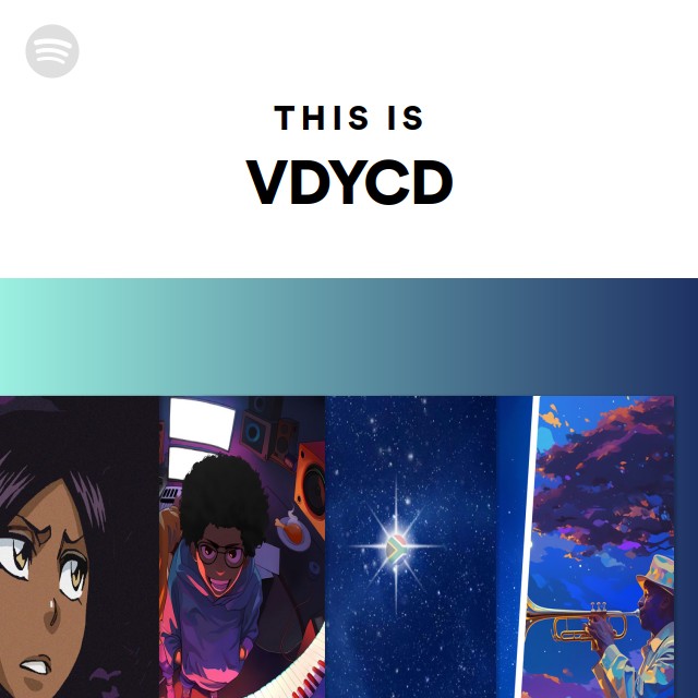 This Is VDYCD - playlist by Spotify | Spotify