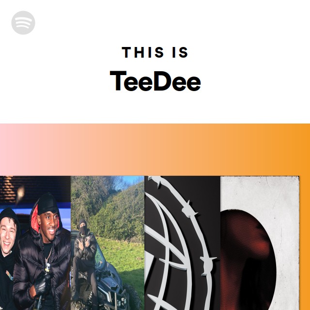 This Is TeeDee - playlist by Spotify | Spotify
