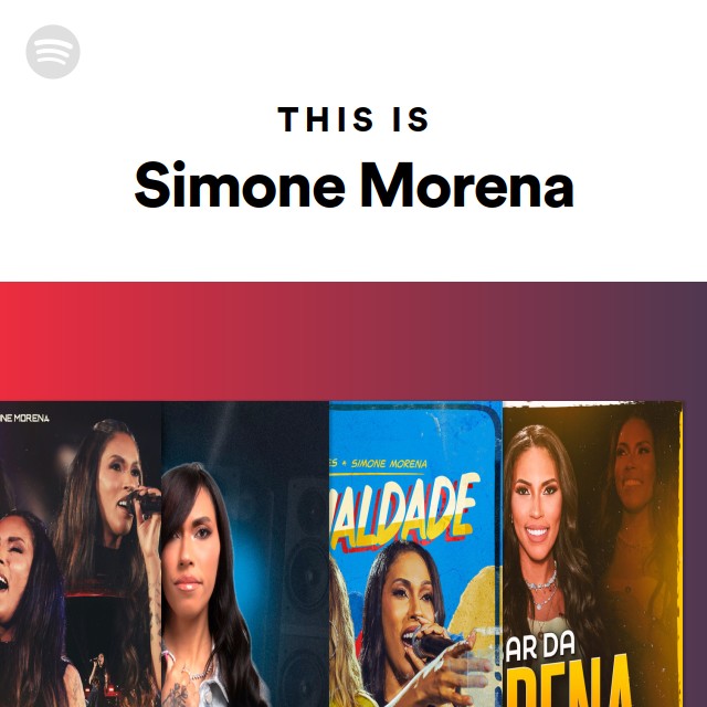 This Is Symone Morena - playlist by Spotify | Spotify