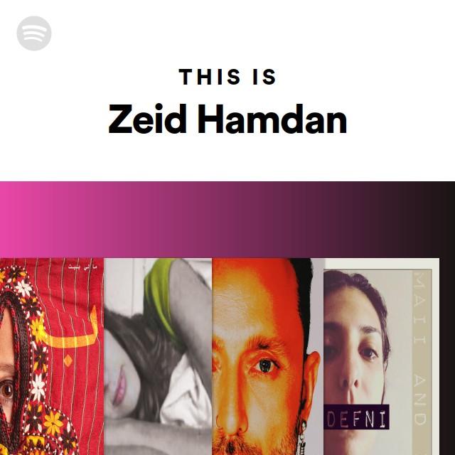 This Is Zeid Hamdan - playlist by Spotify | Spotify