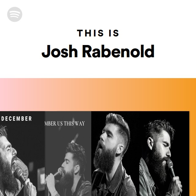This Is Josh Rabenold - playlist by Spotify | Spotify