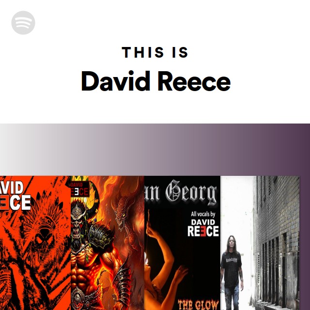 This Is David Reece | Spotify Playlist