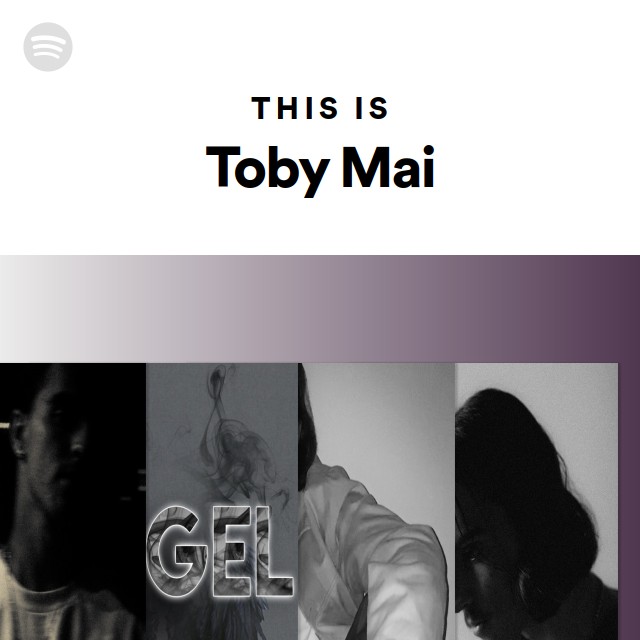 This Is Toby Mai - playlist by Spotify | Spotify