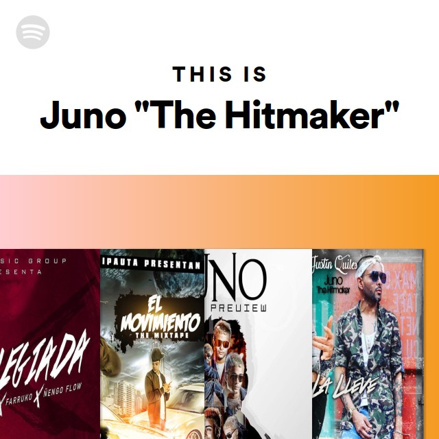 This Is Juno "The Hitmaker" - playlist by Spotify | Spotify