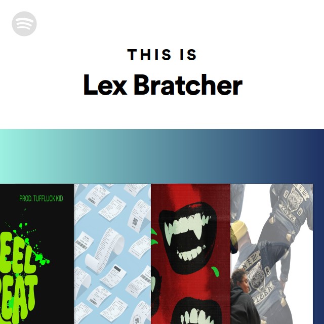 This Is Lex Bratcher | Spotify Playlist
